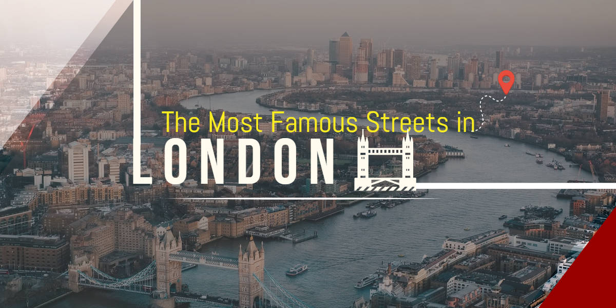 Famous Streets In London: Must See Places - Max Wanger Blog
